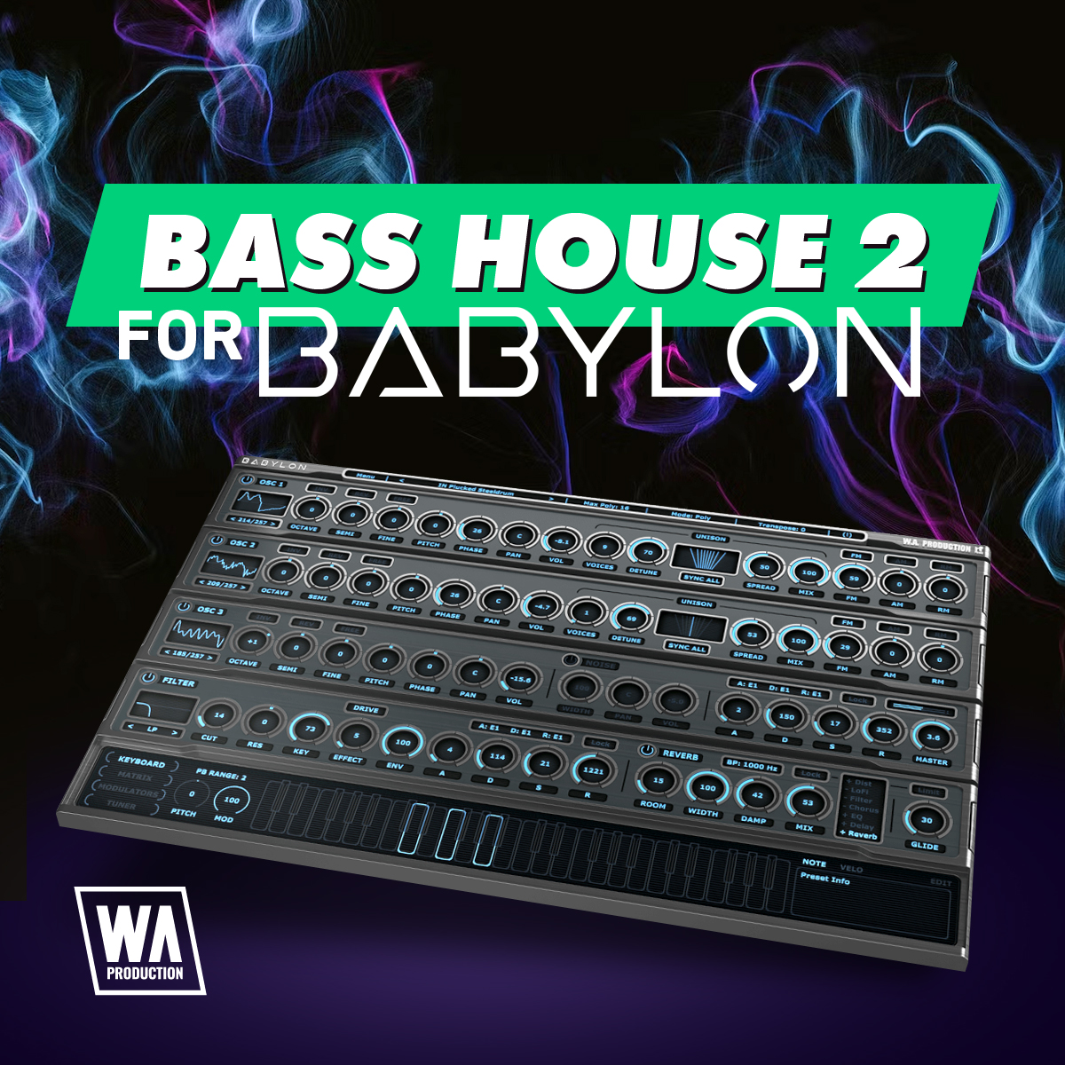 Bass House 2 for Babylon | W. A. Production